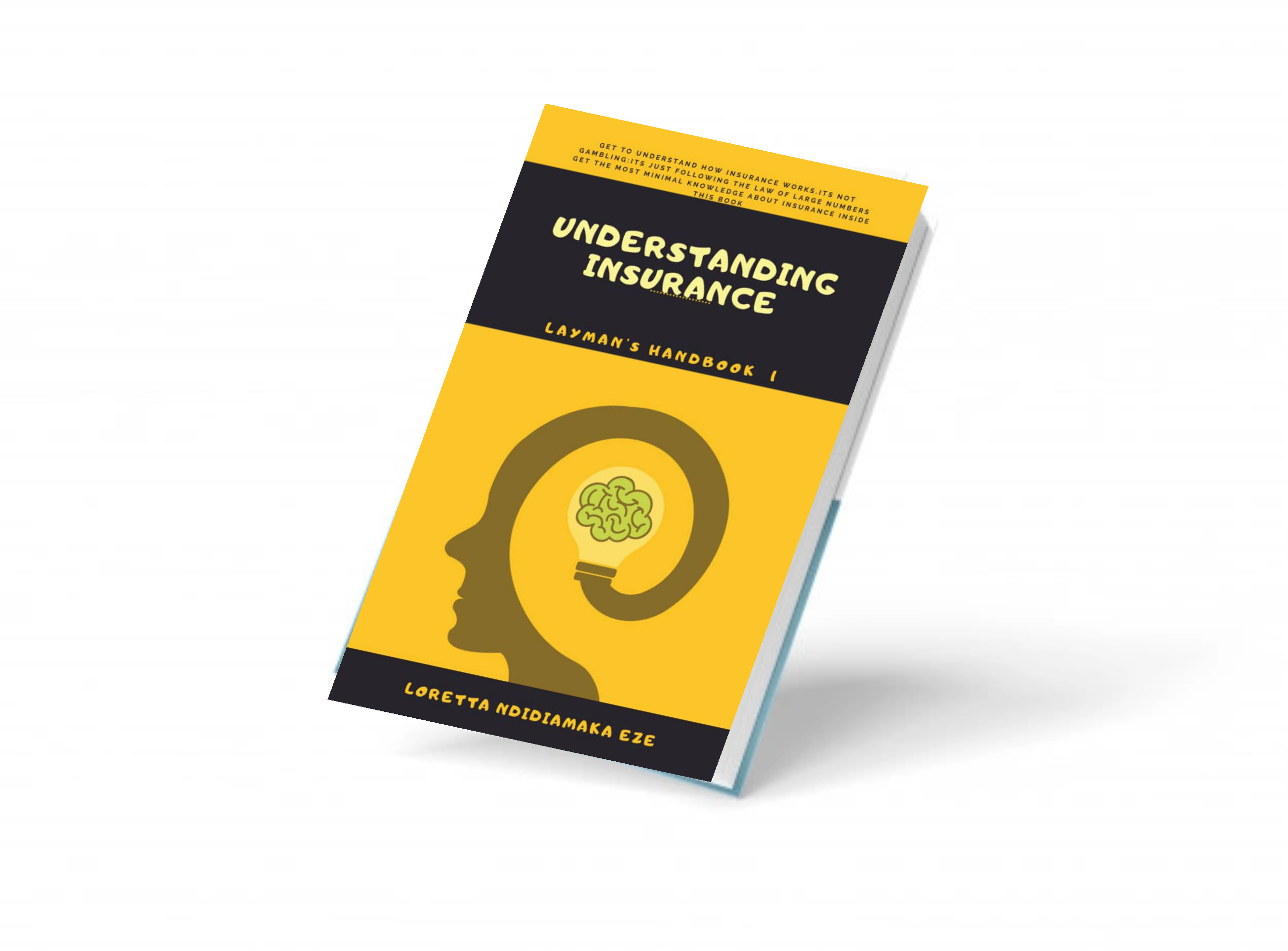 Understanding Insurance - Layman's Handbook 1 - BossLady Online ...