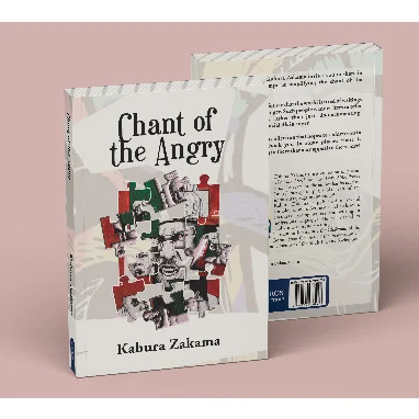 Chant of the Angry by Kabura Zakama - Noirledge Publishing ...